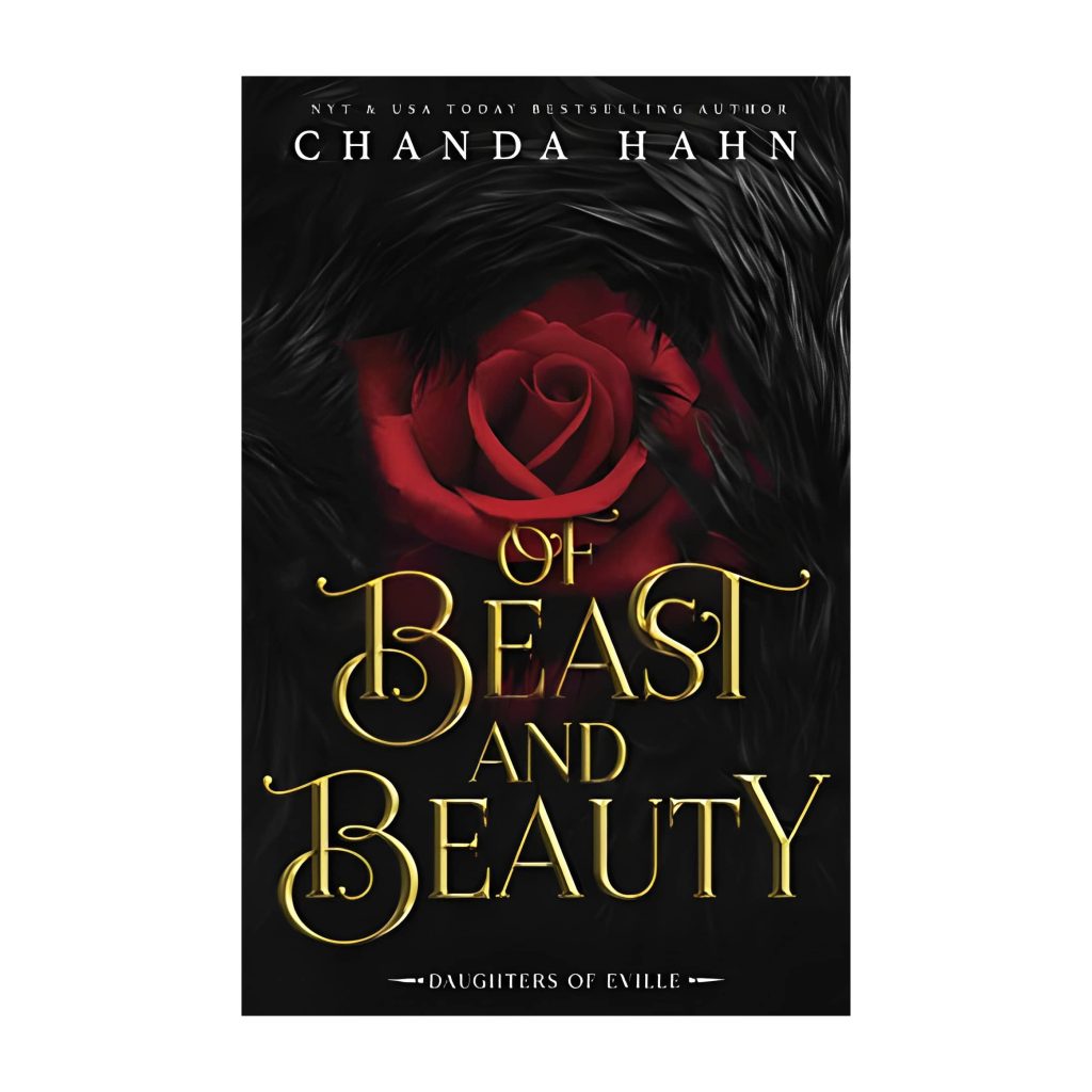 Of Beast and Beauty - Chanda Hahn - هدویگ!