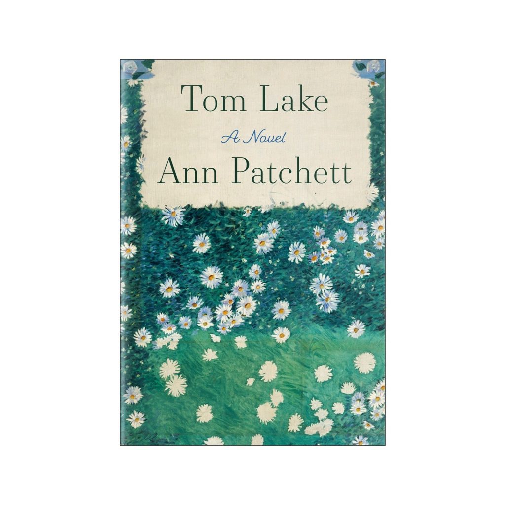 خرید کتاب Tom Lake - Ann Patchett - هدویگ!
