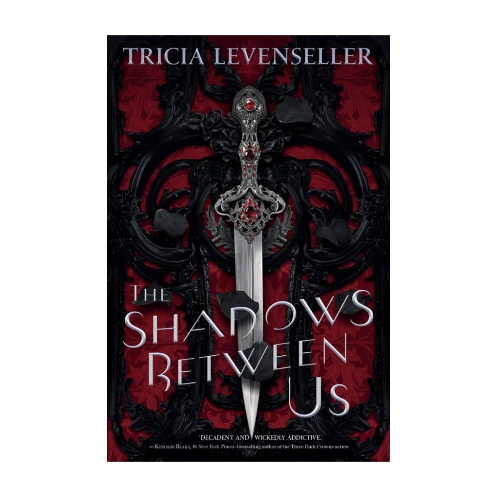 کتاب The Shadows Between Us - Tricia Levenseller - هدویگ!